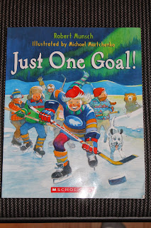 The Barrows Family Adventures: Just One Goal - By Robert Munsch