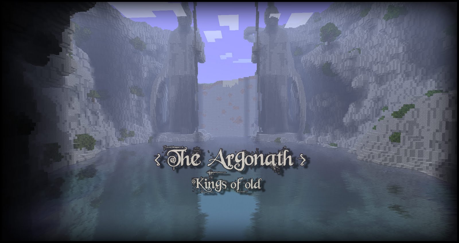 Gods of Minecraft: The Argonath [WorkInProgress]