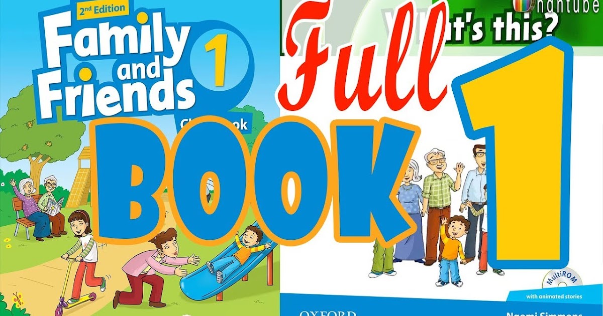 [FREE] Trọn bộ giáo trình Family and Friends 1 - 2nd edition - Bản đẹp ...