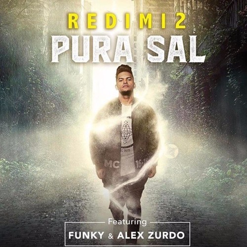 Kairos Musikal: Redimi2 - Pura Sal (Album) MEGA