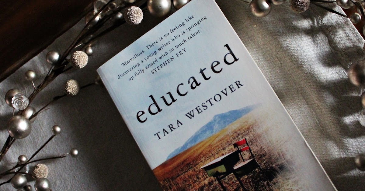Book Review Educated Tara Westover