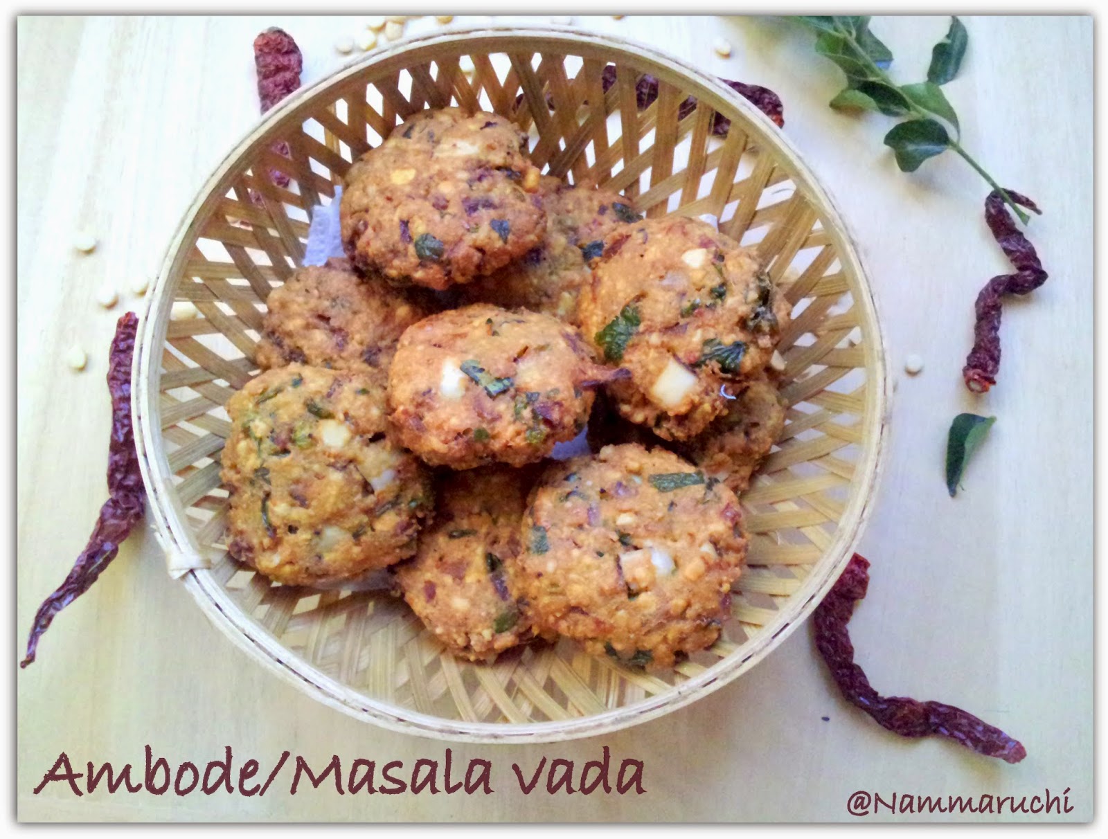 Namma Saviruchi: Ambode / Masala Vade With Sapsige Soppu/Channa dal ...