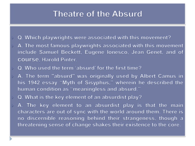 English Literature : What is Theater of Absurd?
