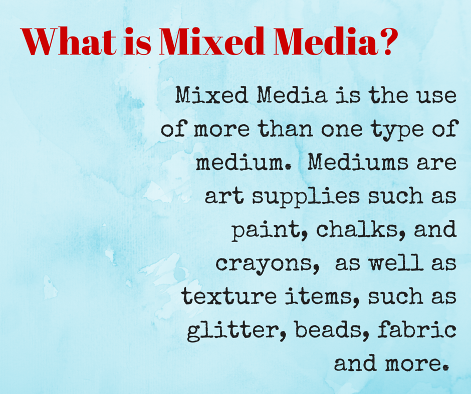 What is Mixed Media? | Dapoppins
