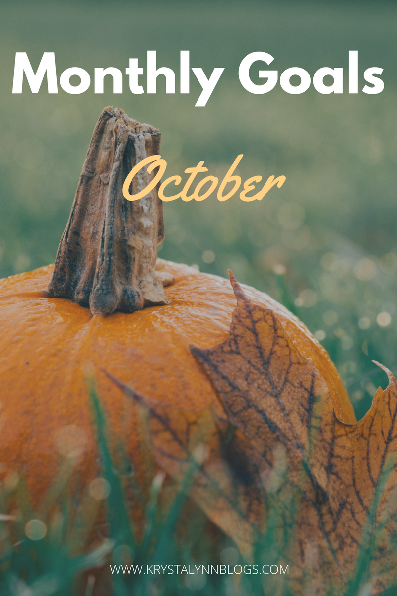 Monthly Goals October