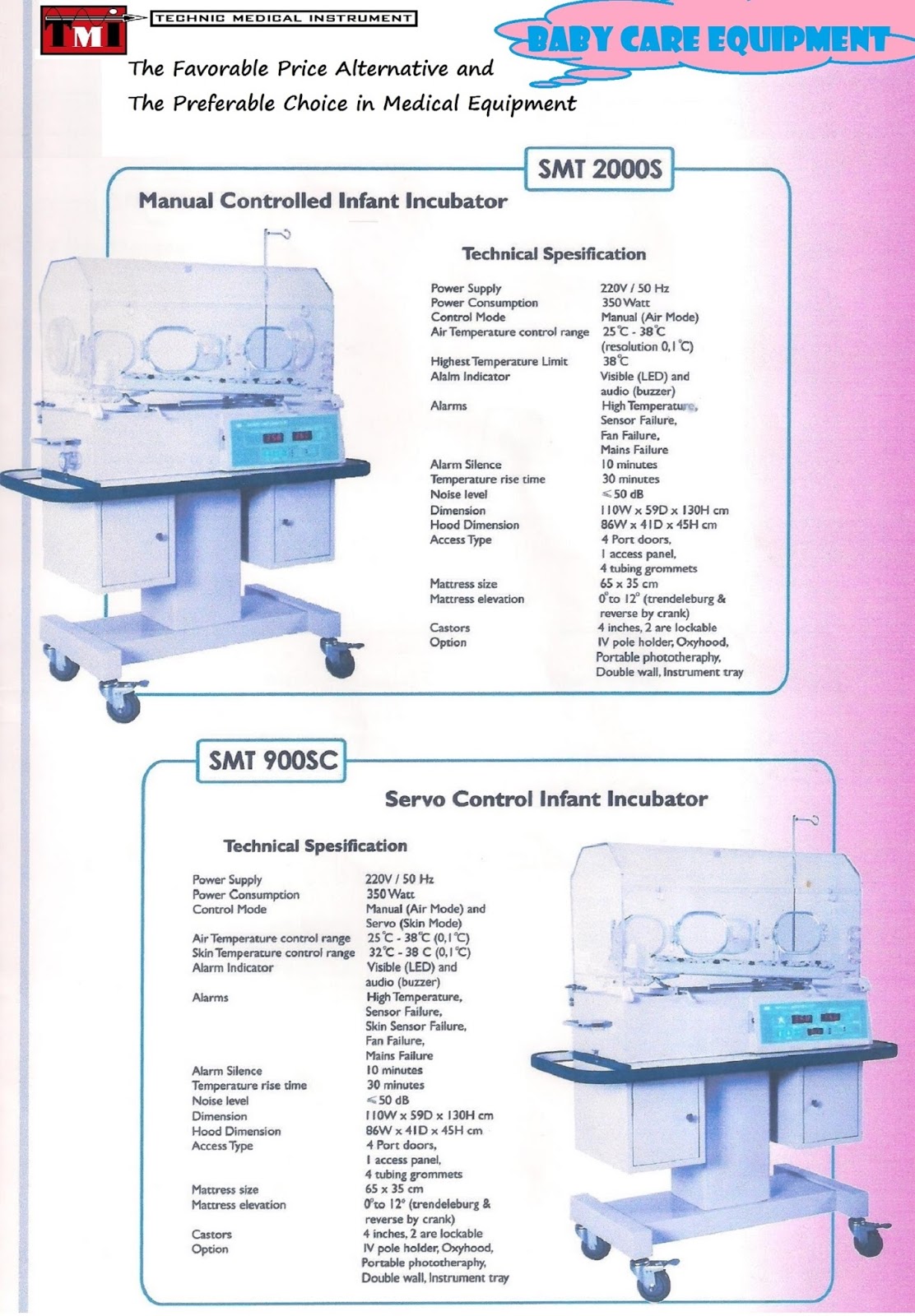 TECHNIC MEDICAL INSTRUMENT: INFANT INCUBATOR