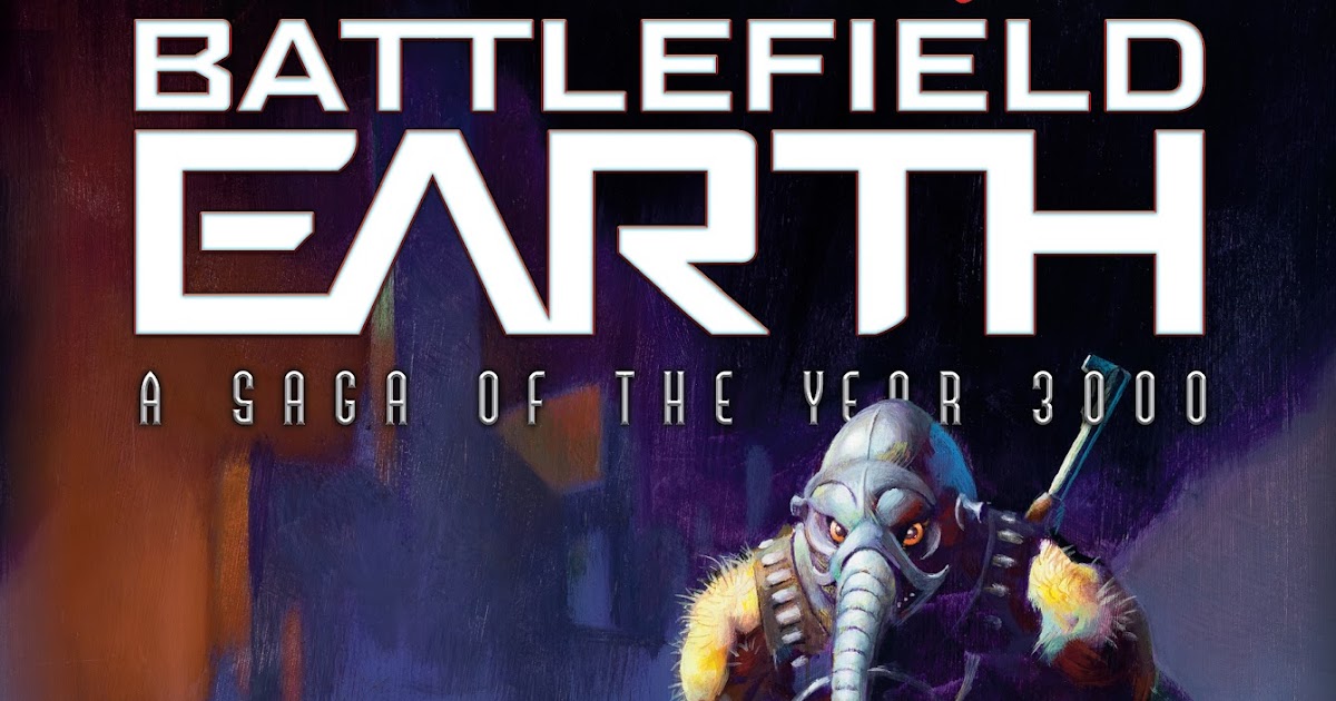 The Classic Science Fiction Novel "Battlefield Earth" Is Now Available ...