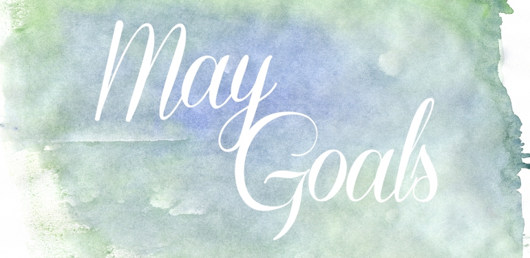 Kayla MKOY: May goals!