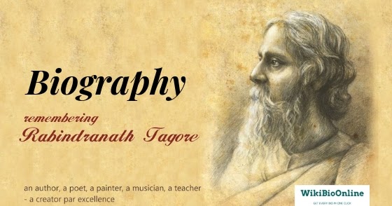 Rabindranath Tagore Biography, Wiki, Bio, DOB, Death, Photos - Wiki Bio ...