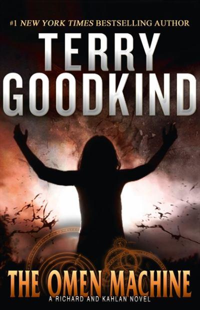 The Fantasy Bookshelf: REVIEW - The Omen Machine, Terry Goodkind