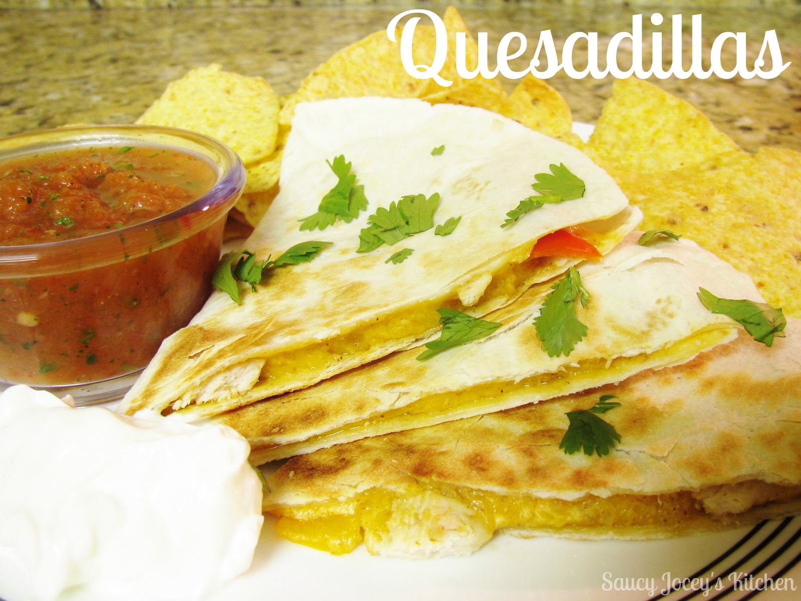Saucy Jocey's Kitchen: Quesadillas