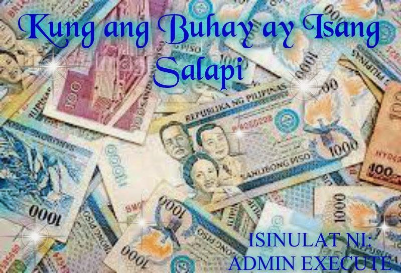 Kung Ang Buhay Ay Isang Salapi Uri Ng Kwento