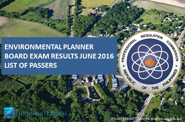 List of Passers: June 2016 Environmental Planner board exam results