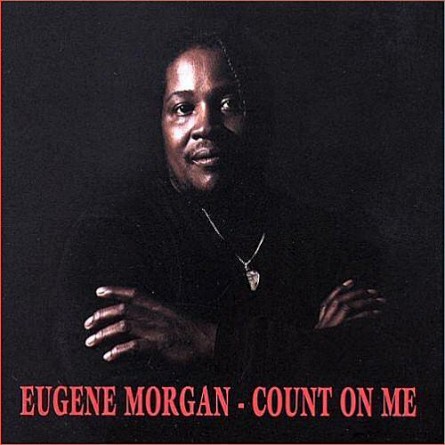 wallpapers name: Eugene Morgan - Count On Me