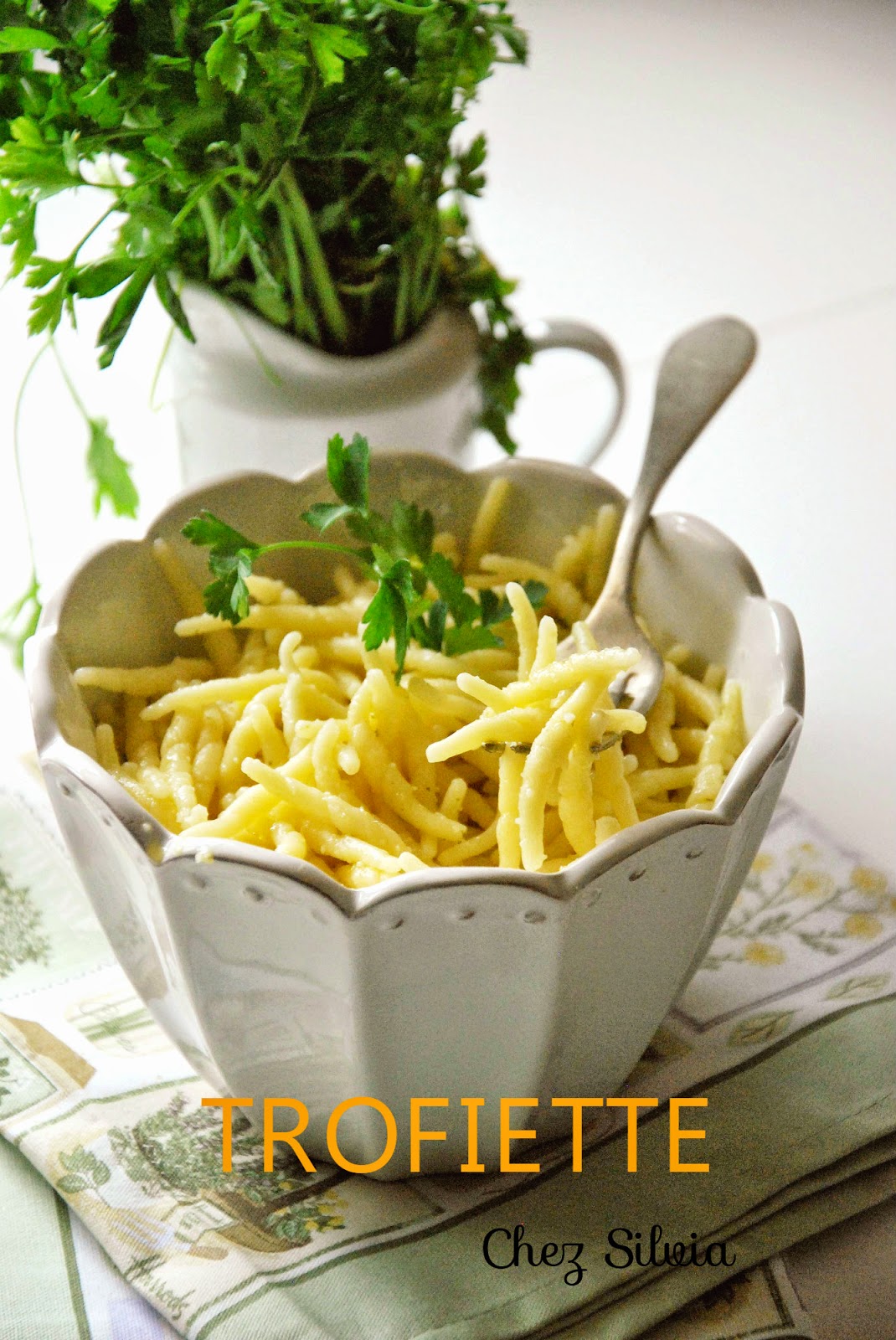 Trofiettes al aceite de ajo y perejil — Chez Silvia