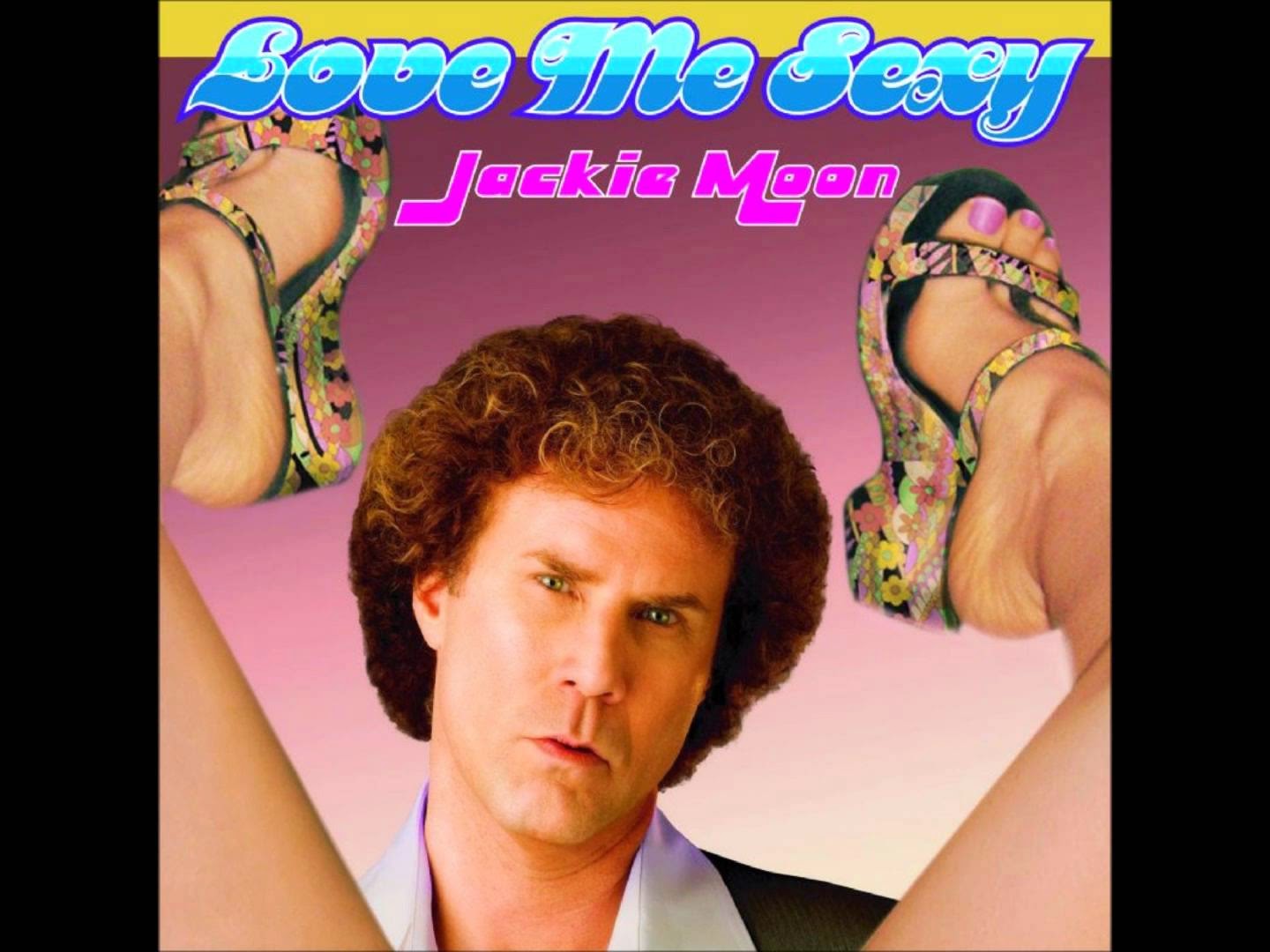 Teimosias, epifanias e ansiedades! Sem (pre)conceito!: Love me sexy - Jackie Moon (Will Ferrel ...