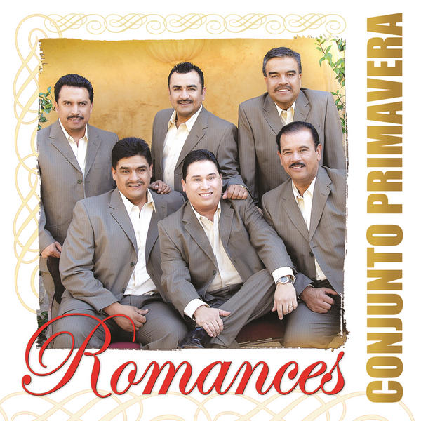 Conjunto Primavera - Romances (2013) (Album / Disco Oficial) | Zona-MiX