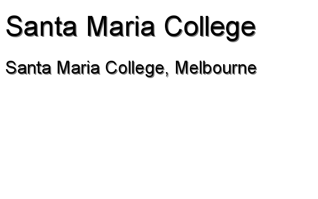 Santa Maria College, Melbourne - Santa Maria College