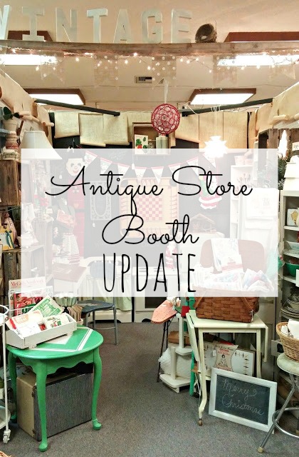 Antique Store Booth Update - Little Vintage Cottage