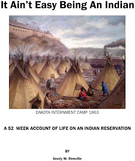 IT AIN'T EZ BEING AN NDN: the moccasin game
