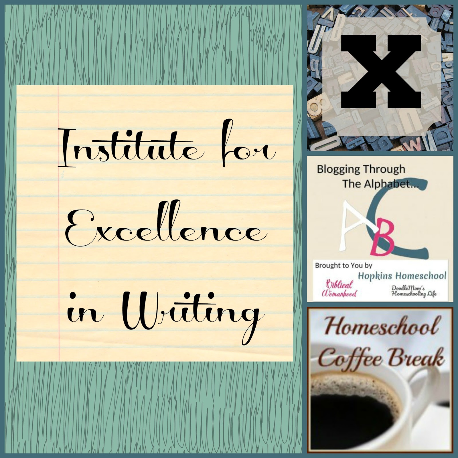Homeschool Coffee Break: Institute for Excellence in Writing (Blogging ...
