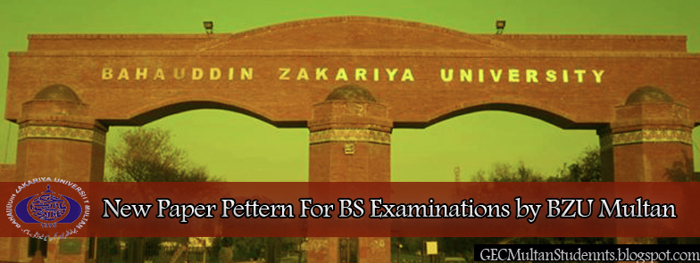 New Paper Pattern for BS Final Examination BZU Multan - Govt Emerson ...