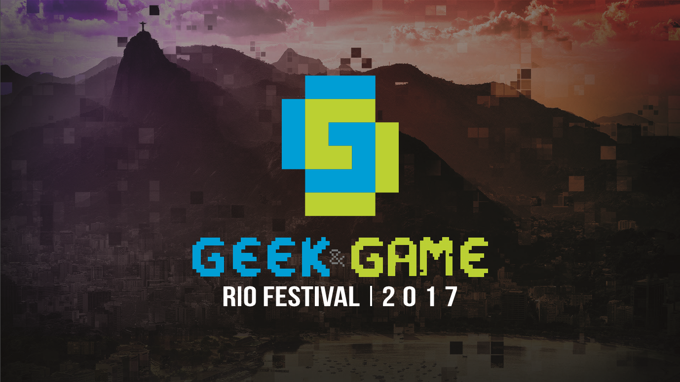 Geek & Game Rio Festival 2017: como foi o melhor evento geek do Rio de ...