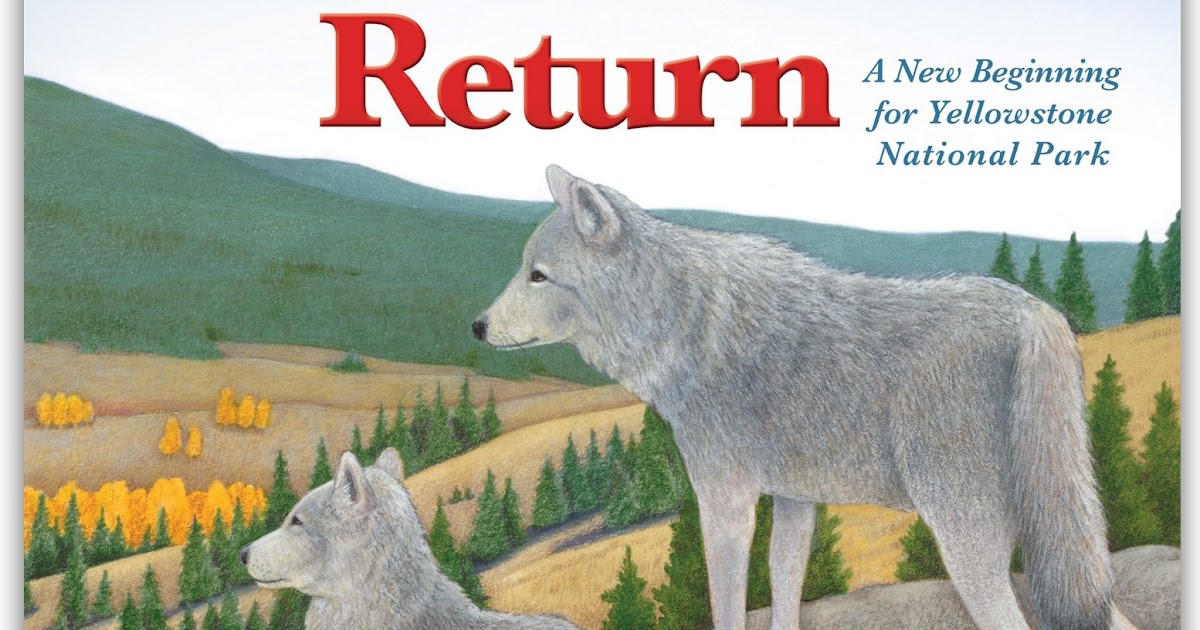 CanLit for LittleCanadians: The Wolves Return: A New Beginning for ...
