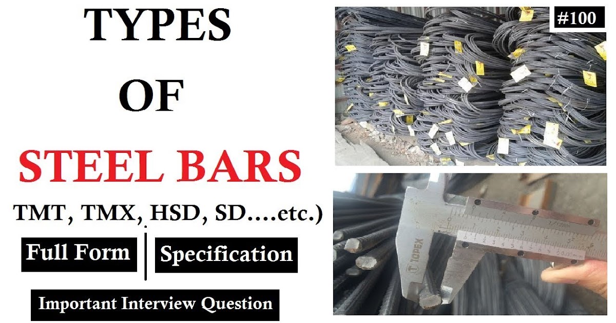 Father of Engineering : Types Of Steel Bars
