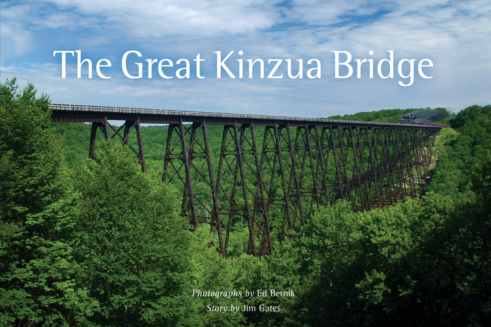 New Pictorial History Book: The Great Kinzua Bridge