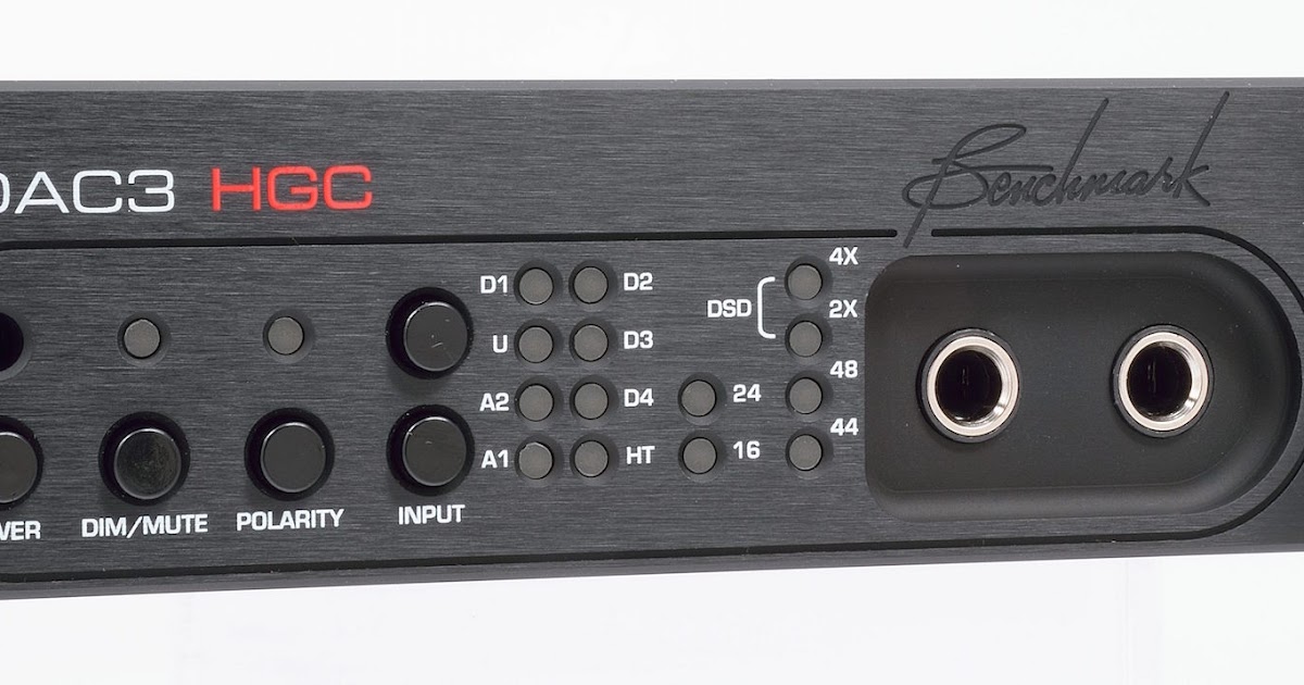 Everything Audio Network: Audiophile DAC Review!Benchmark DAC3-HGCD/A ...