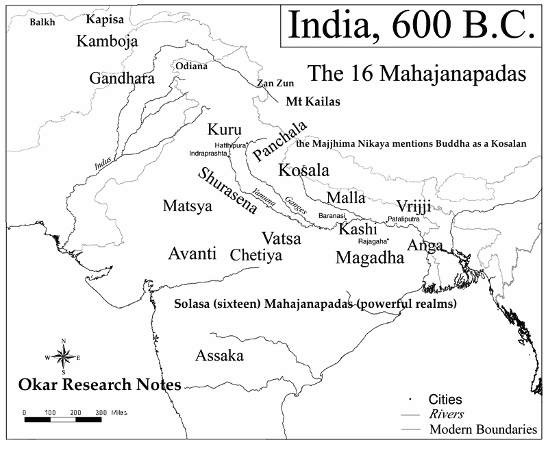Okar Research: Mahajanapada: Sixteen Great Kingdoms (1500-500 BC)