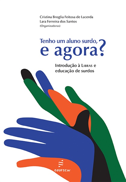 LanÇamento Do Livro Tenho Um Aluno Surdo E Agora ~ Gp Surdez E