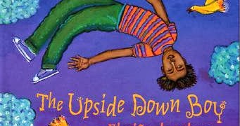 De Colores: The Raza Experience in Books for Children: Upside Down Boy ...