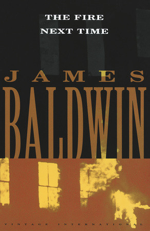 Mark My Words: Book Review: The Fire Next Time, by James Baldwin (1963)