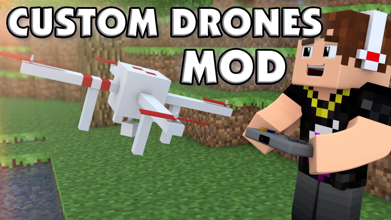 Mine-Blog: Custom Drones (1.10.2)