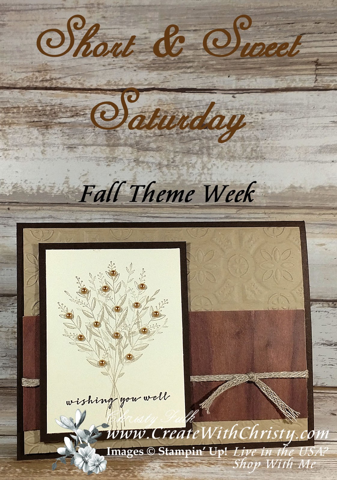Short & Sweet Saturday - Fall Theme Week [Create With Christy]