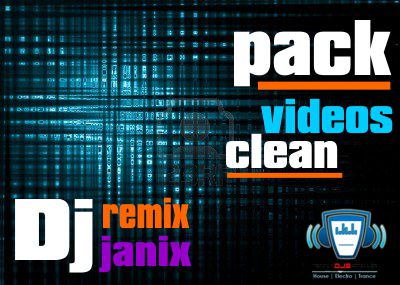 2094.-PACK VIDEOS CLEAN DJ JANIX - Zonadjsgroup