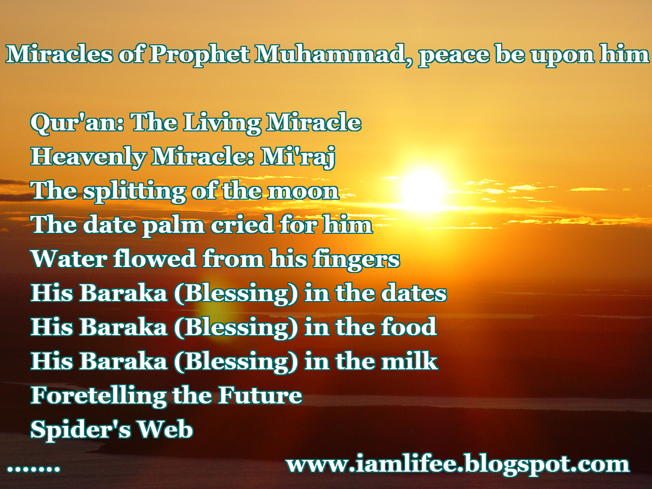 Miracles of Prophet Muhammad, peace be upon him | .. The life