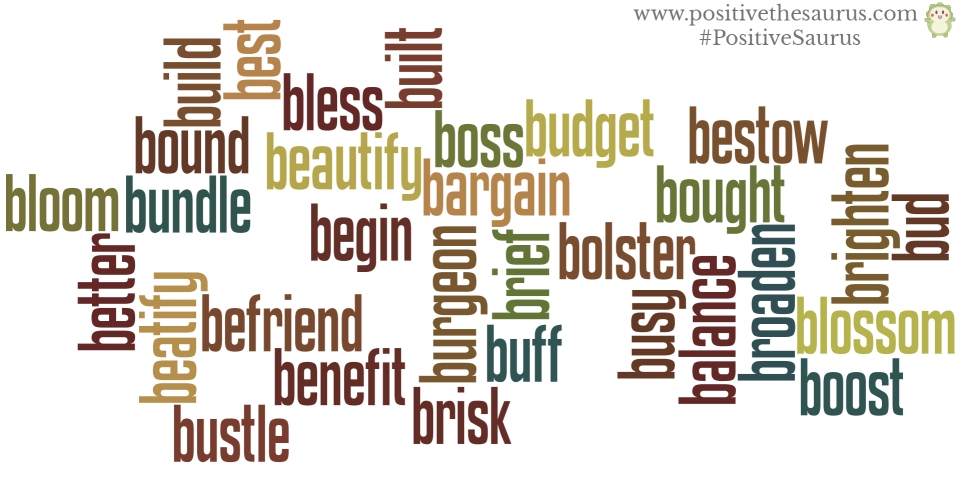 Positive Thesaurus - Positive words for you: Positive verbs that start ...