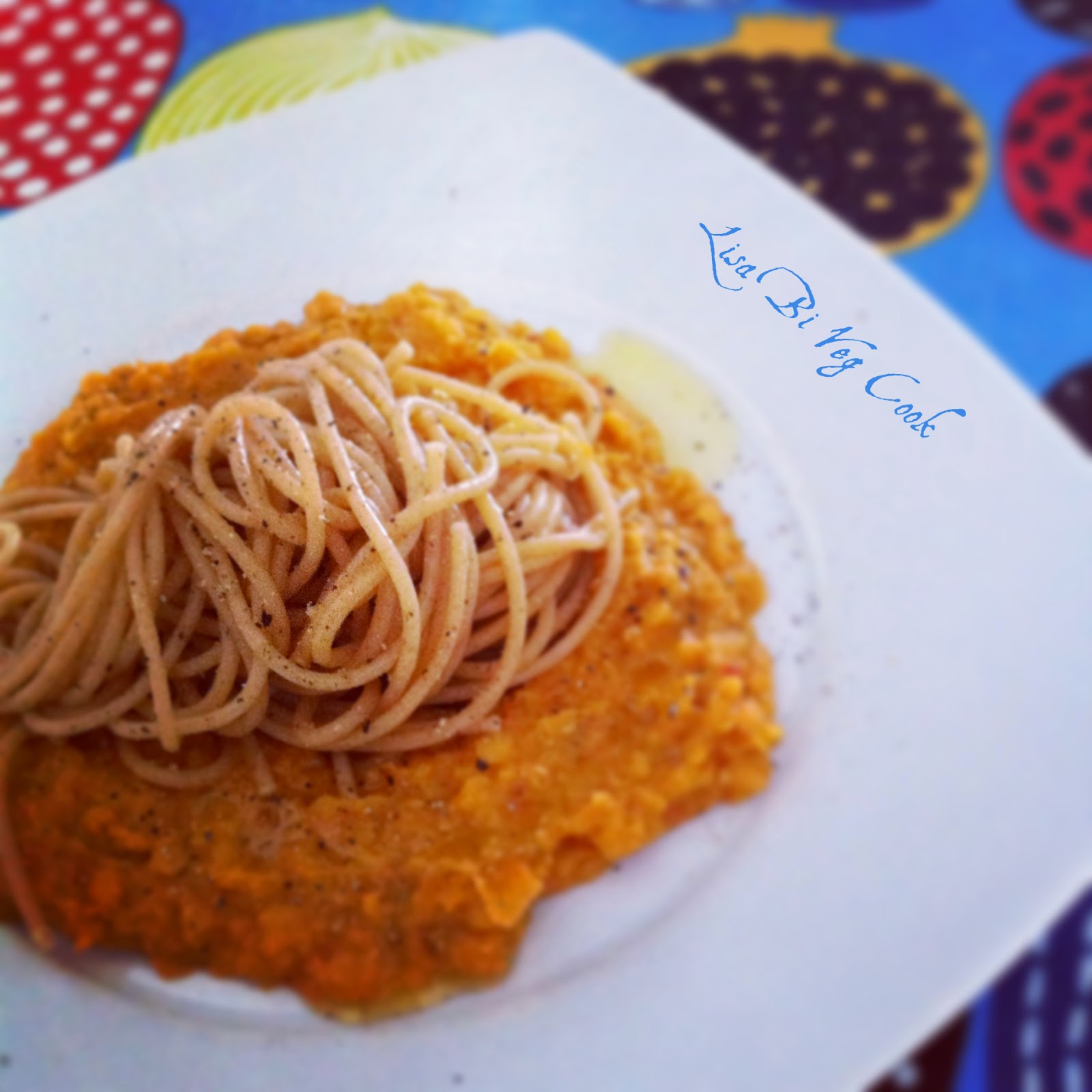 Lisa Bi Veg Cook: SPAGHETTI INTEGRALI CON CREMA DI LENTICCHIE ROSSE AL ...