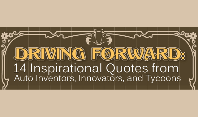 Driving Forward: 14 Inspirational Quotes from Auto Inventors ...