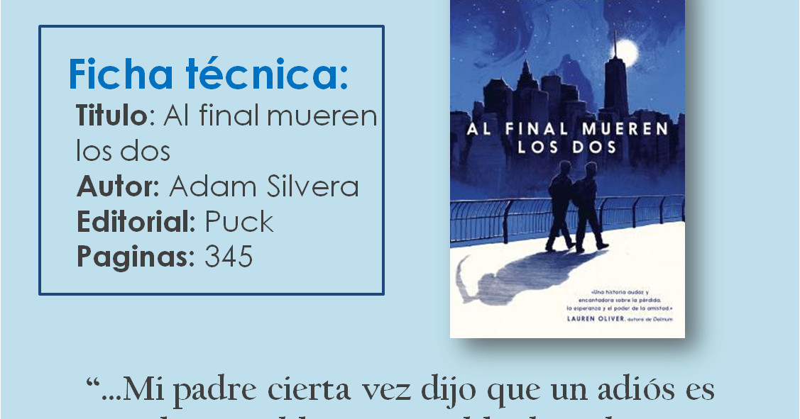 Sueña con libros : Reseña: Al final mueren los dos