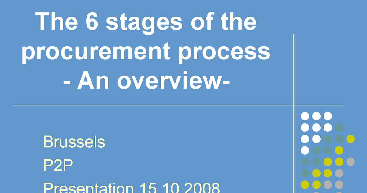 The 6 stages of the procurement process - Software engineering