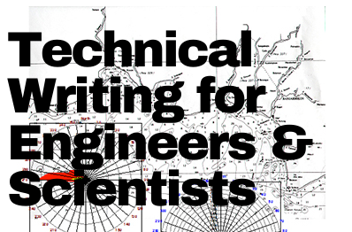 Technical Writing for Engineers and Scientists