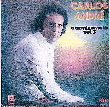 Brega Especial: Carlos André - O Apaixonado 1976
