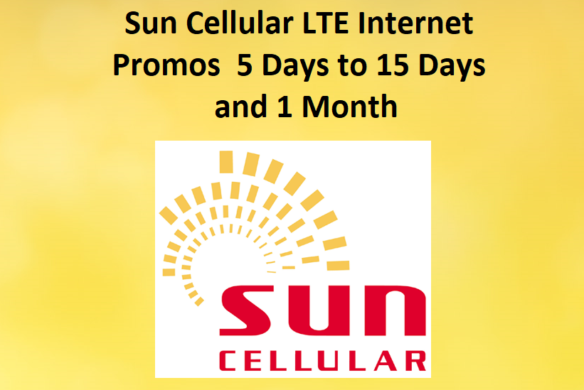 Sun Cellular LTE Internet Promos 5 Days to 15 Days and 1 Month | Pinoytut