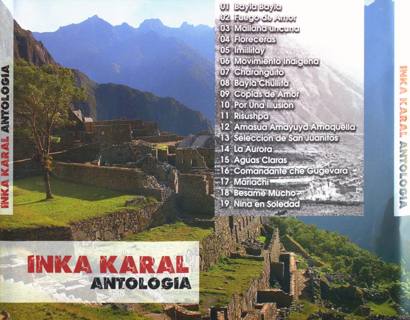 ENTRE MUSICA: INKA KARAL - Antologia