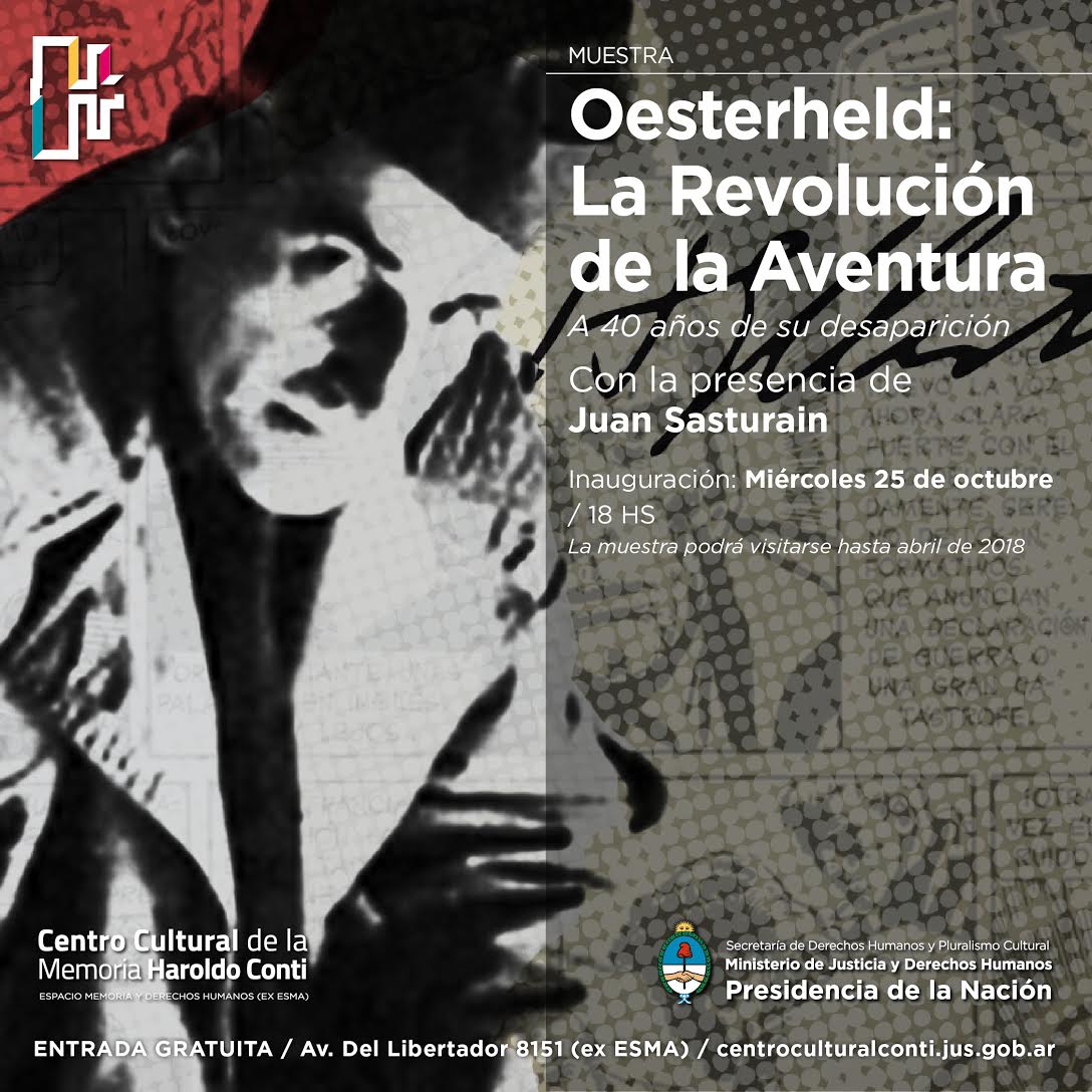Archivo Histórico Héctor Germán Oesterheld: Inauguración de la Muestra ...