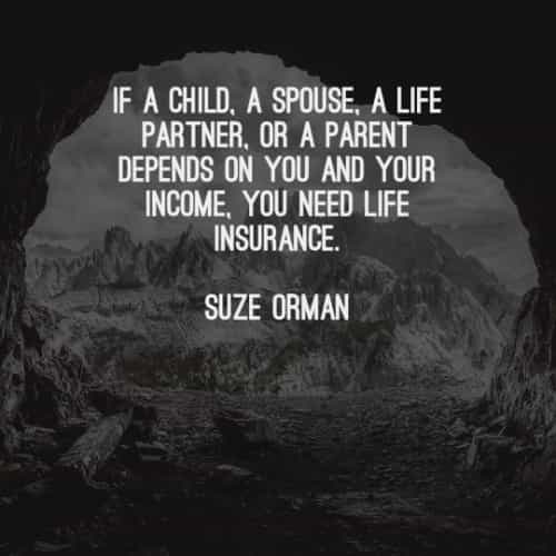 42 Life insurance quotes and sayings that'll make you smile